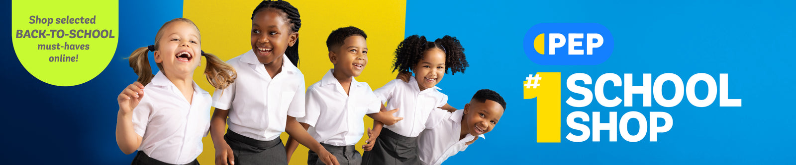 Affordable School Essentials | Shop at PEP Stores – PEP Online